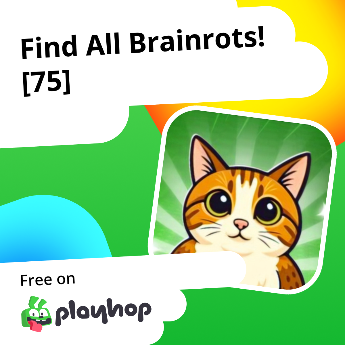 Find All Brainrots! [75]: Play Online For Free On Playhop