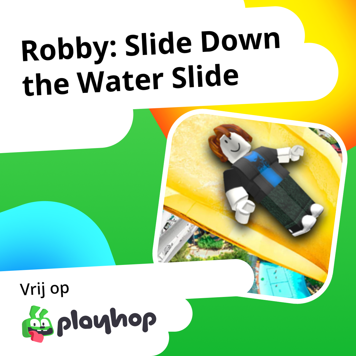 Robby: Slide Down the Water Slide (van SAMSA SQUAD): speel gratis ...