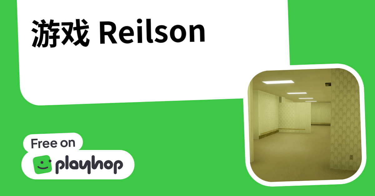 游戏 Reilson | Playhop
