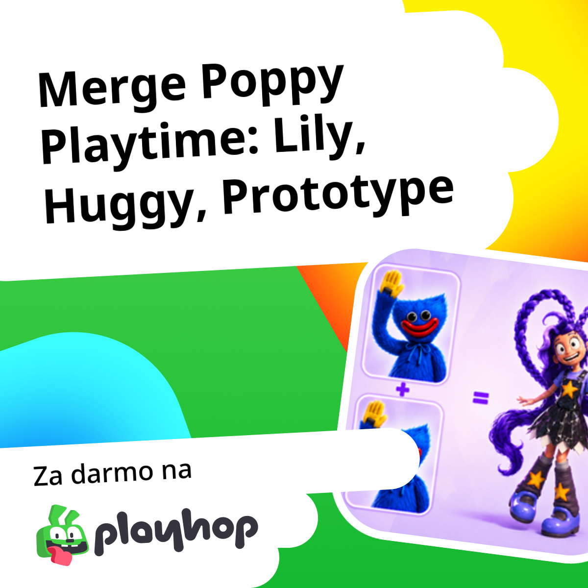 Merge Poppy Playtime: Lily, Huggy, Prototype: Graj Za Darmo Online w ...