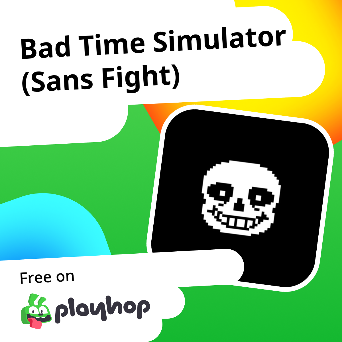 Bad Time Simulator (Sans Fight)
