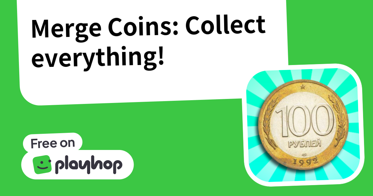 Merge Coins: Collect everything! （由 Rustam Ahmetov):网上免费玩 Playhop