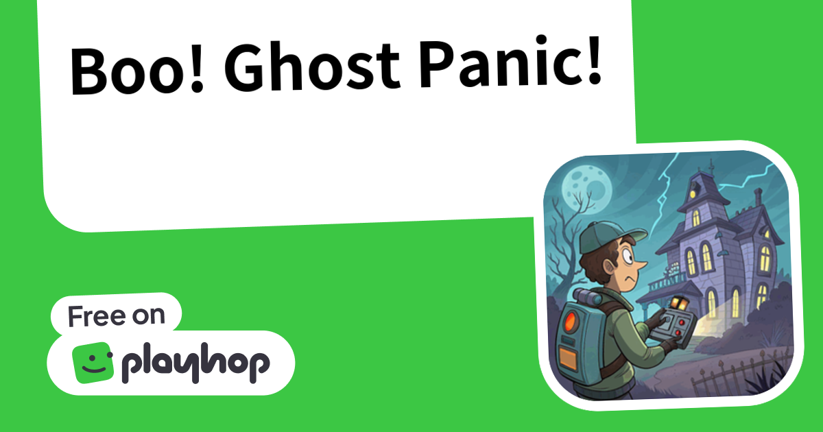 Boo! Ghost Panic! （Tolapsix開発）: Playhopで無料でオンラインプレイ