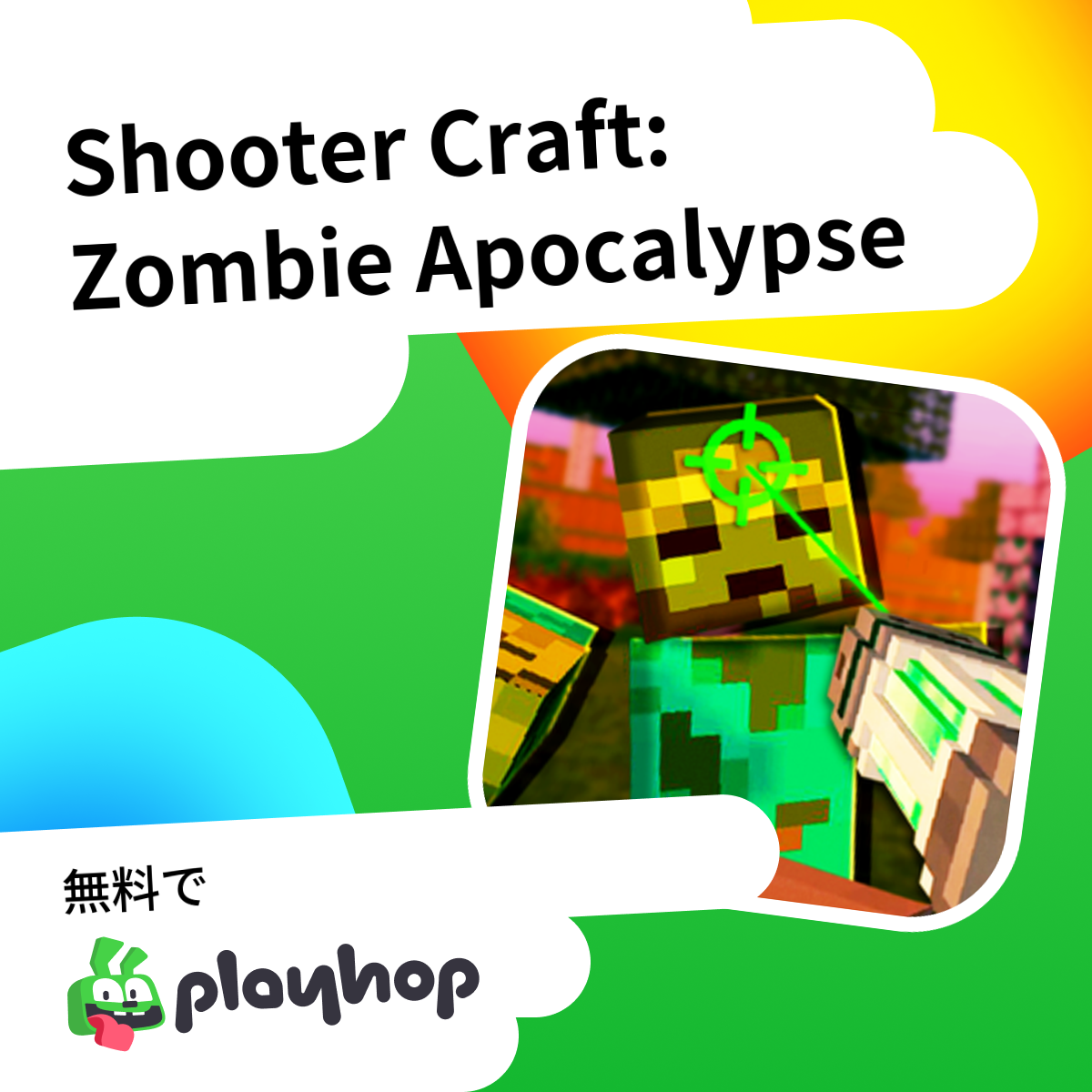 Shooter Craft: Zombie Apocalypse （Platonov Developer開発）: Playhopで無料で ...