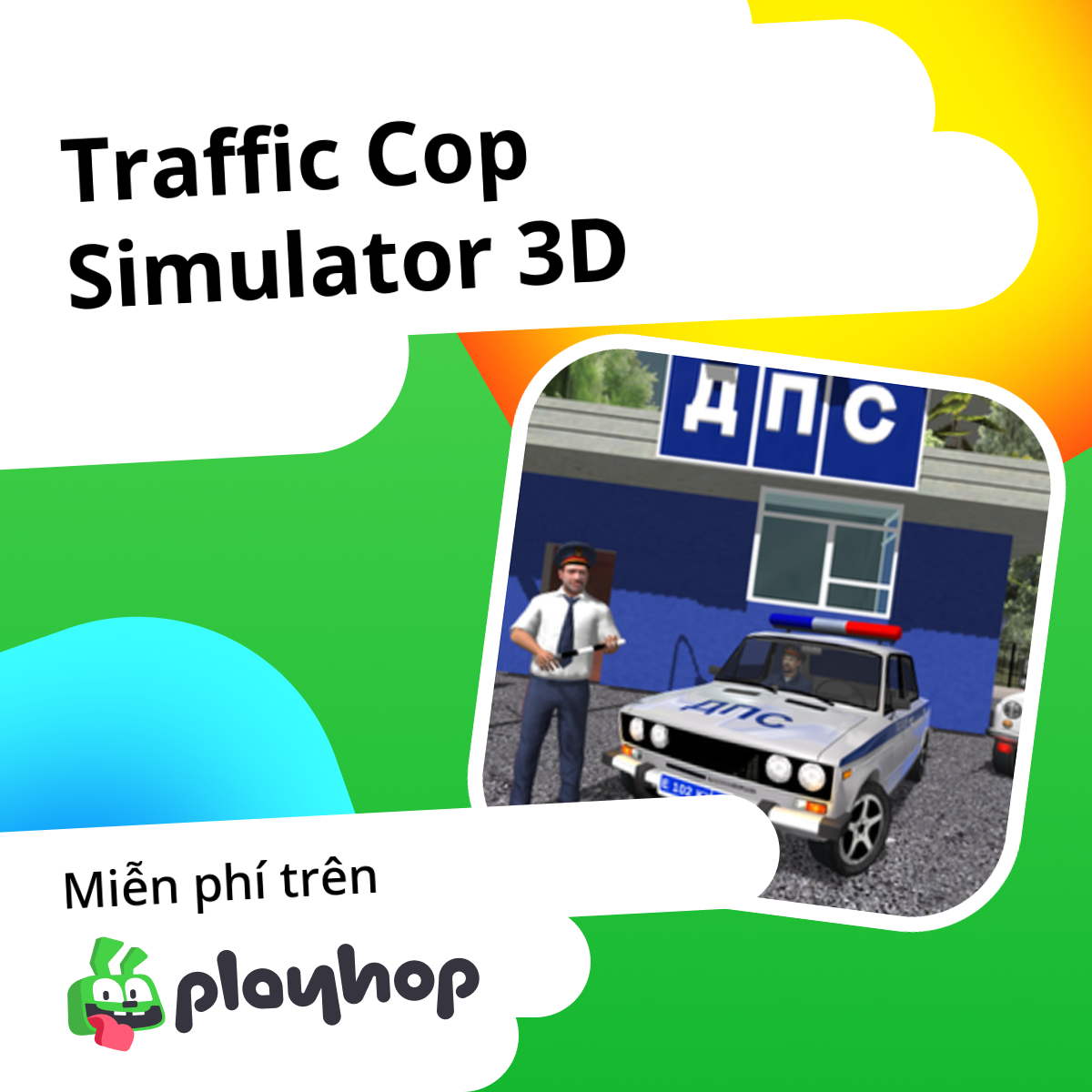 Traffic Cop Simulator 3D: Chơi trực tuyến miễn phí trên Playhop