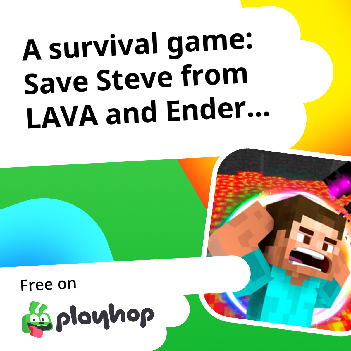 A survival game: Save Steve from LAVA and Enderman (by BIG BOSS Game ...