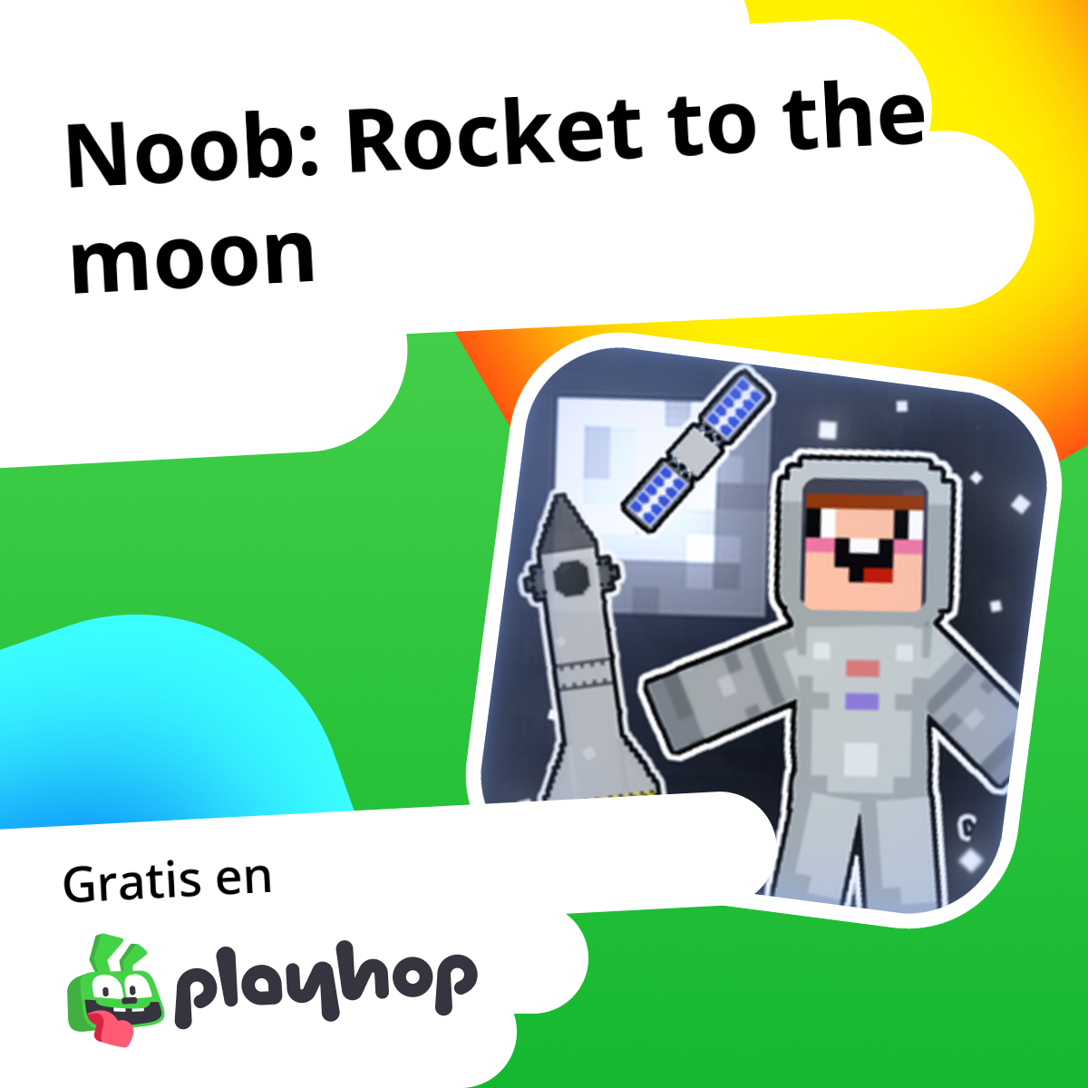 Noob: Rocket to the moon (per LabLab): Juega Gratis Online en Playhop