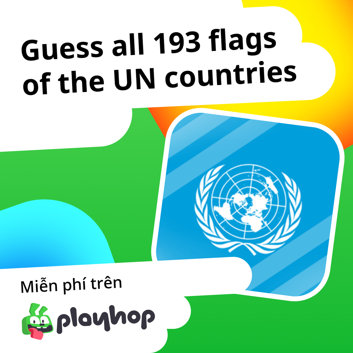 Guess all 193 flags of the UN countries (bởi VyaGames): Chơi Trực Tuyến ...