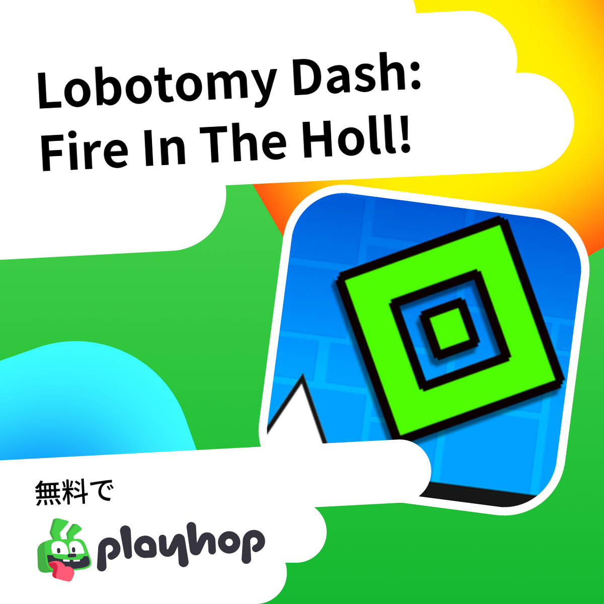 Lobotomy Dash: Fire In The Holl! （_cHoKE GaMEs開発）: Playhopで無料でオンラインプレイ