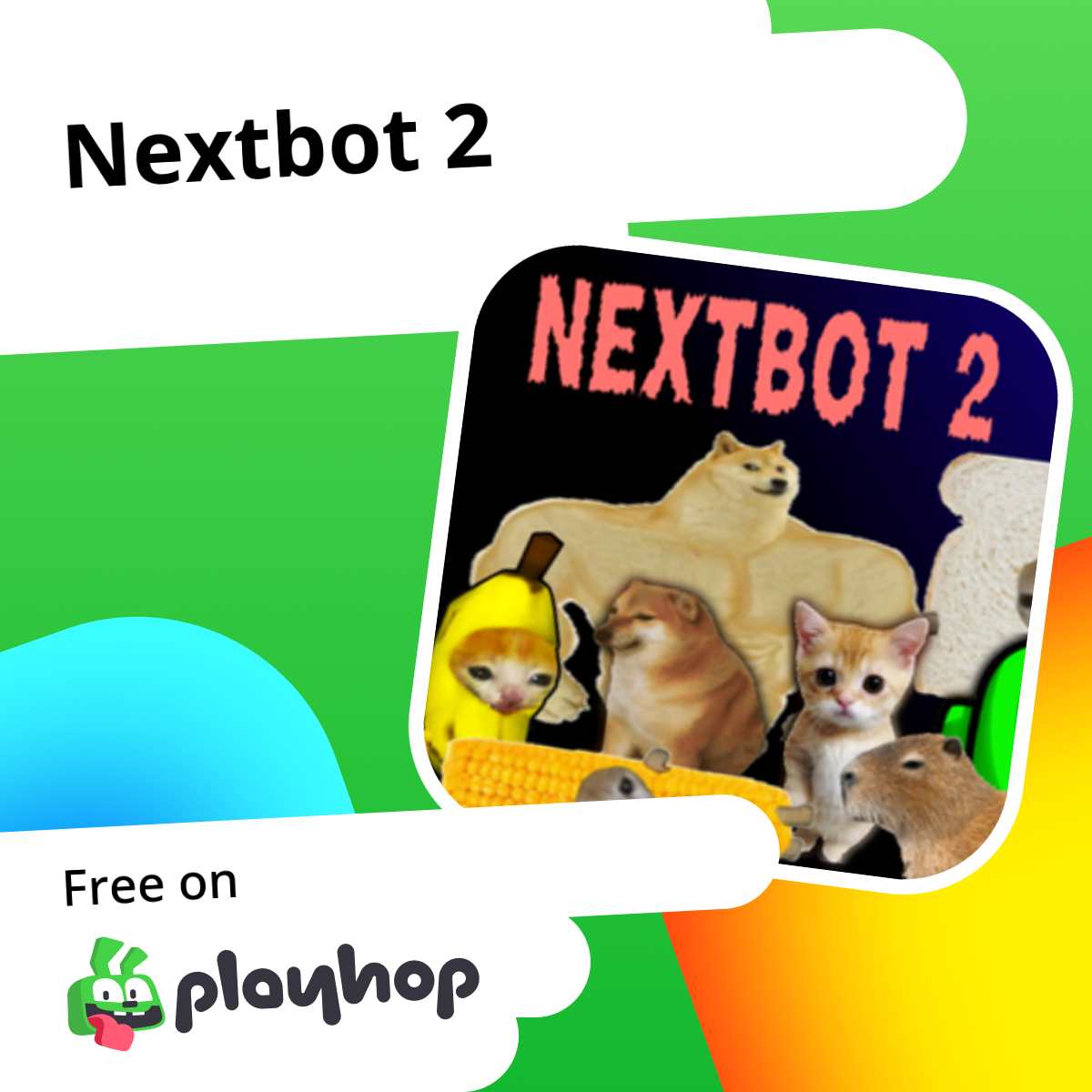 Nextbot 2 (by Browserplay): Play Online For Free On Playhop