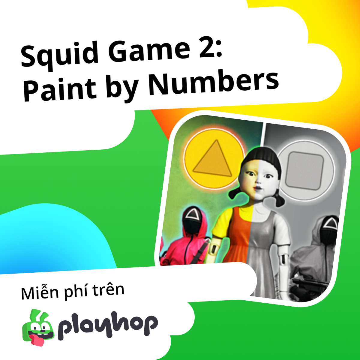 Squid Game 2: Paint by Numbers (bởi MineGame): Chơi Trực Tuyến Miễn Phí ...