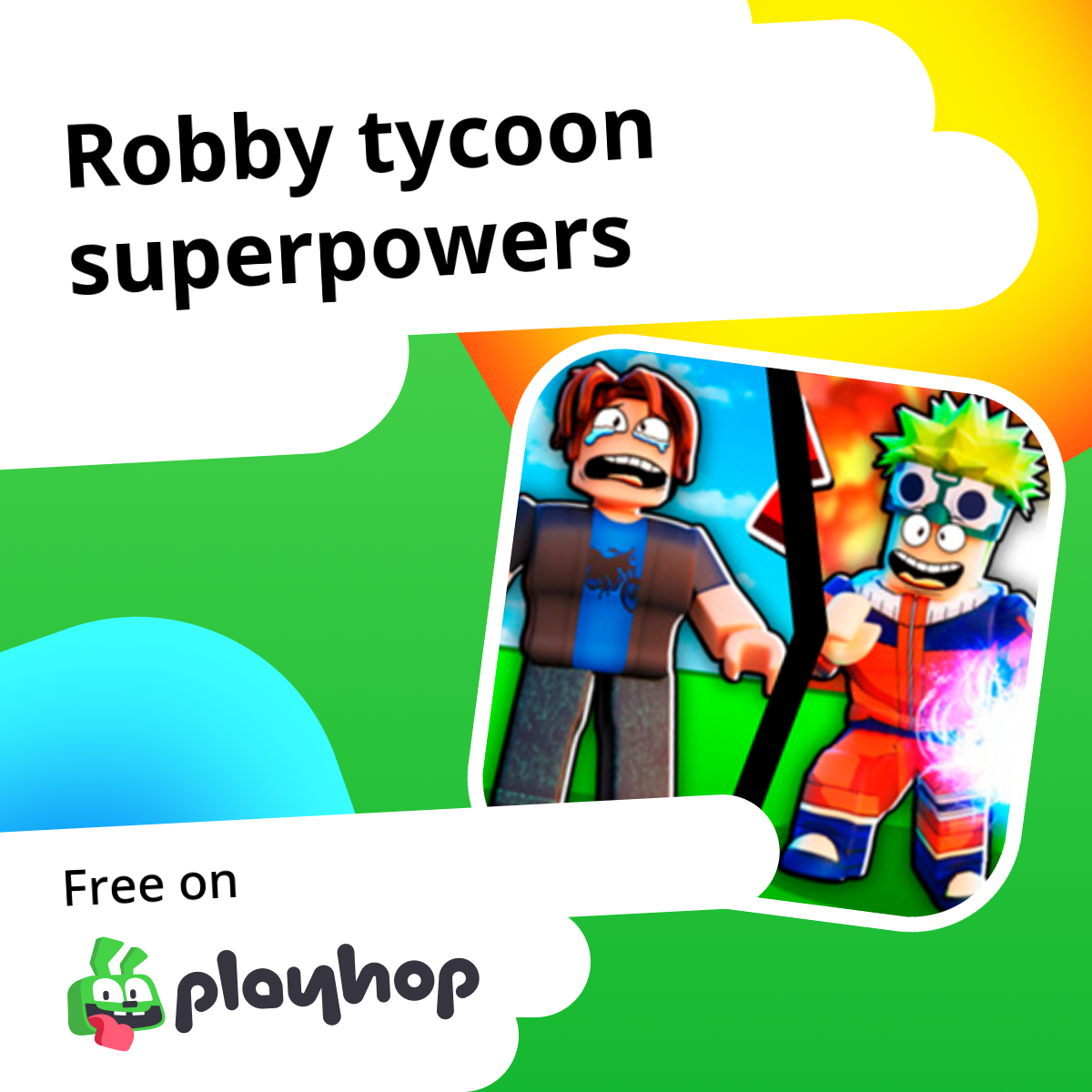 Robby tycoon superpowers (by sssatoru): Play Online For Free On Playhop