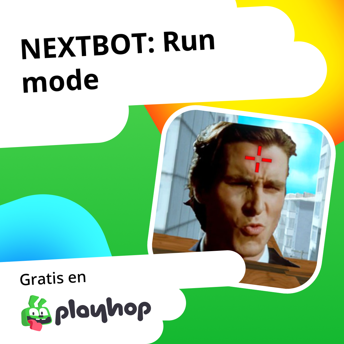 NEXTBOT: Run mode (per King Play): Juega Gratis Online en Playhop