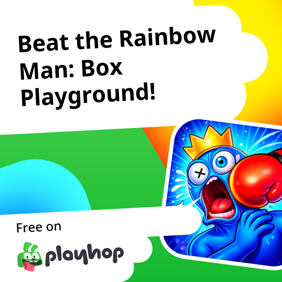 Beat the Rainbow Man: Box Playground!: Play Online For Free On Playhop