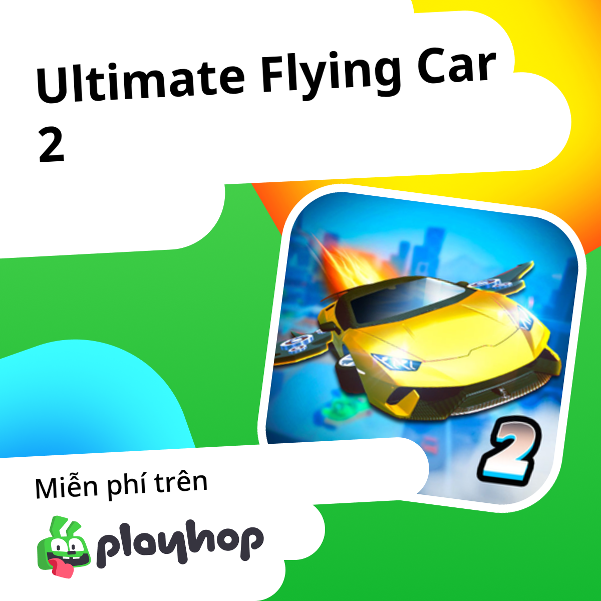 Ultimate Flying Car 2 (bởi RHM Interactive): Chơi Trực Tuyến Miễn Phí ...