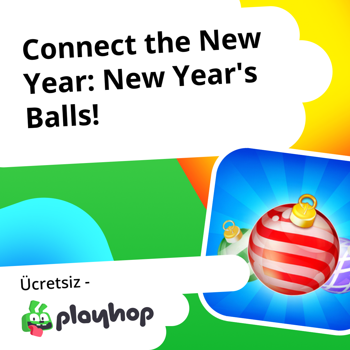 Connect the New Year: New Year's Balls!: Playhop'da Ücretsiz Çevrimiçi ...