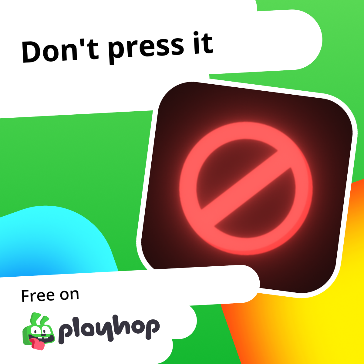 Don't press it: Play Online For Free On Playhop