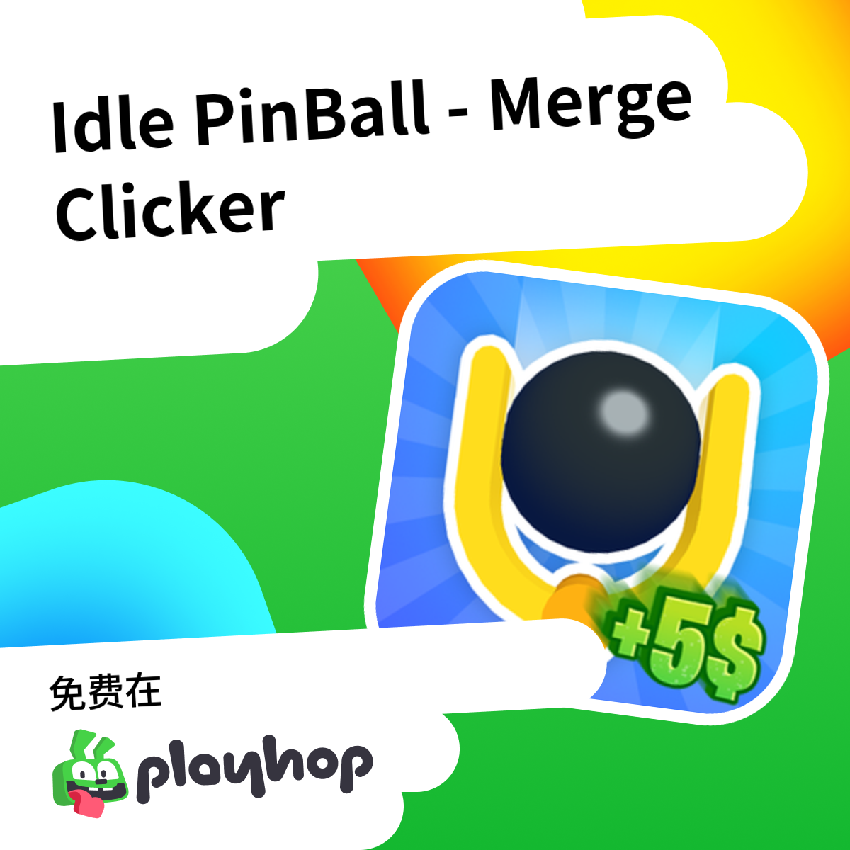 Idle PinBall - Merge Clicker （由 MirraGames):网上免费玩 Playhop