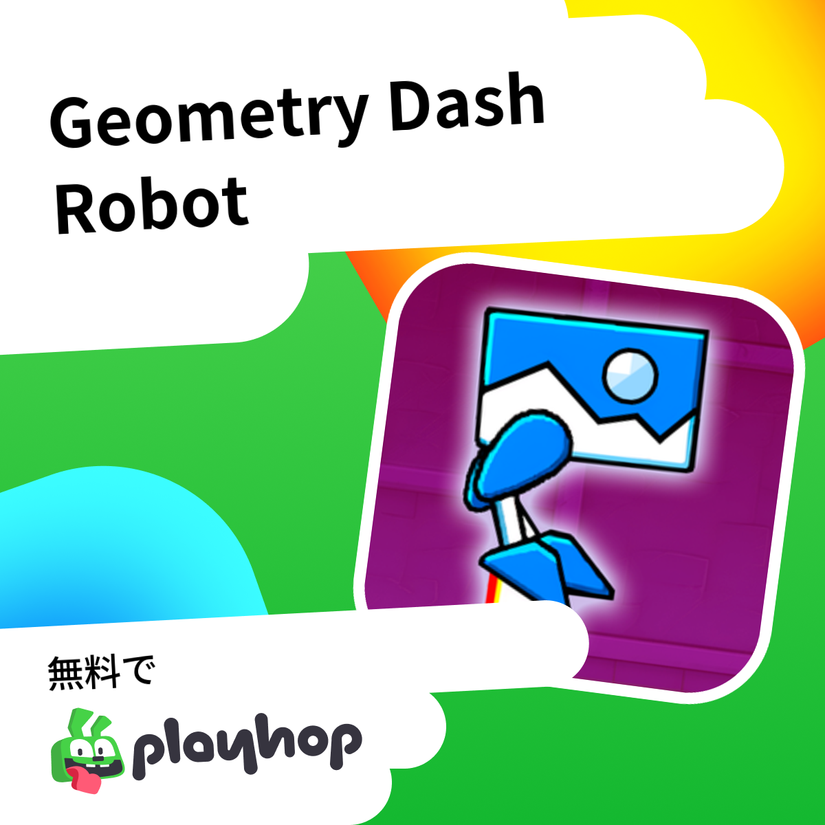 Geometry Dash Robot （PiLeveL Studio開発）: Playhopで無料でオンラインプレイ