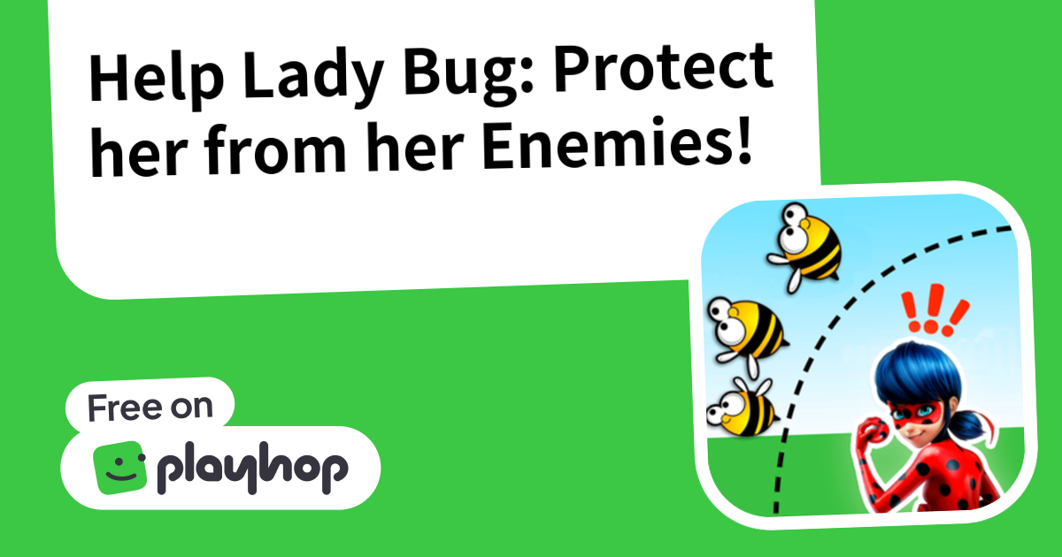 Help Lady Bug: Protect her from her Enemies! (由 tikakalia studio): 在 ...