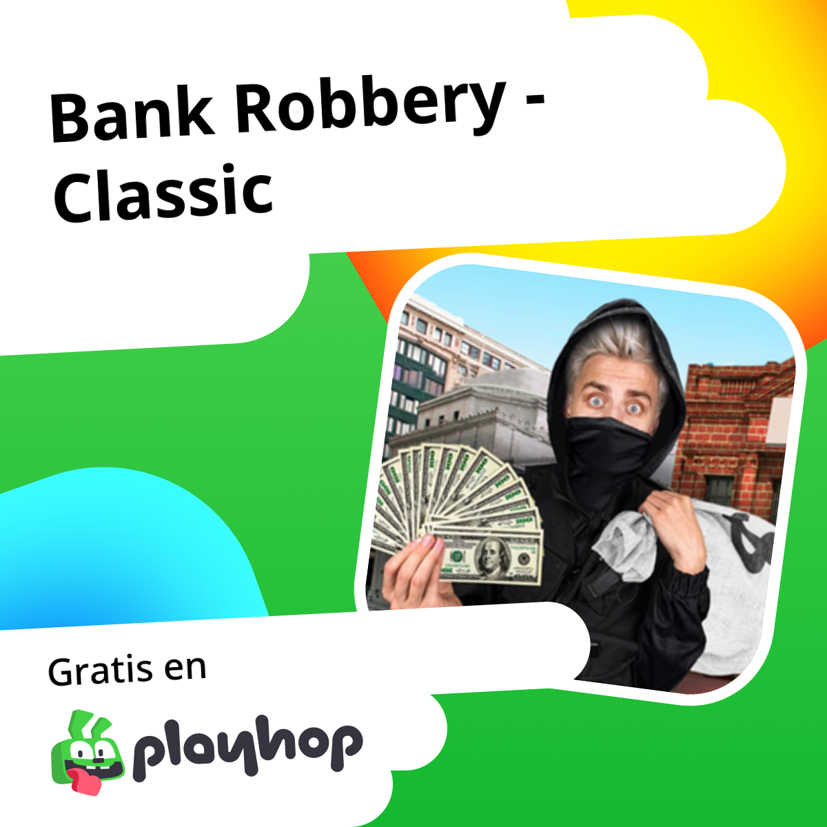 Bank Robbery - Classic (per digitalcaramel2): Juega Gratis Online en ...