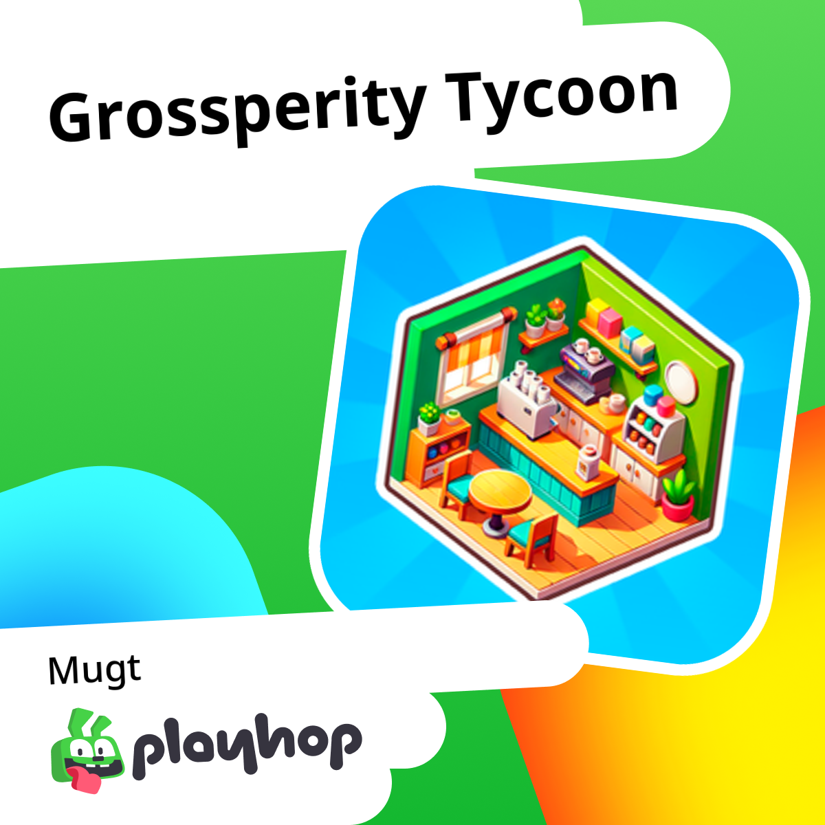 Grossperity Tycoon (iňlisçe: DoGames): Playhop-da Mugt Onlaýn Oýnaň